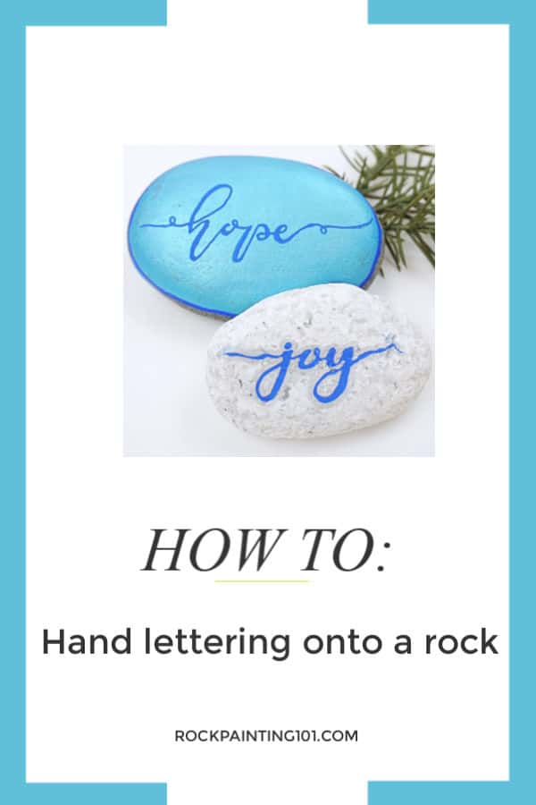 5 tips to start hand lettering on painted rocks | Rock Painting 101