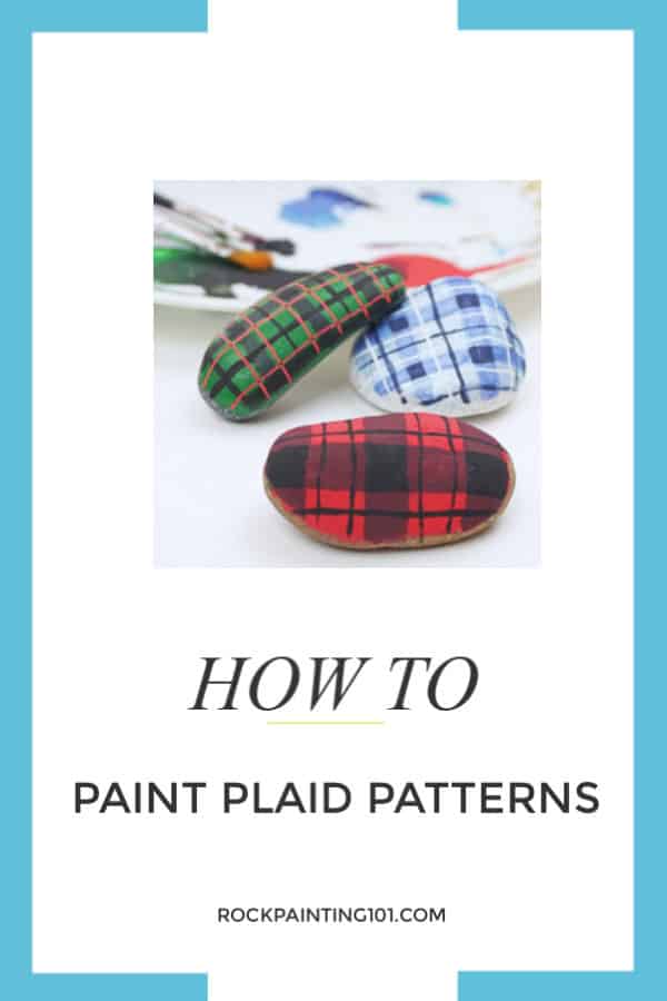 How to paint plaid patterns to make a fun rock | Rock Painting 101